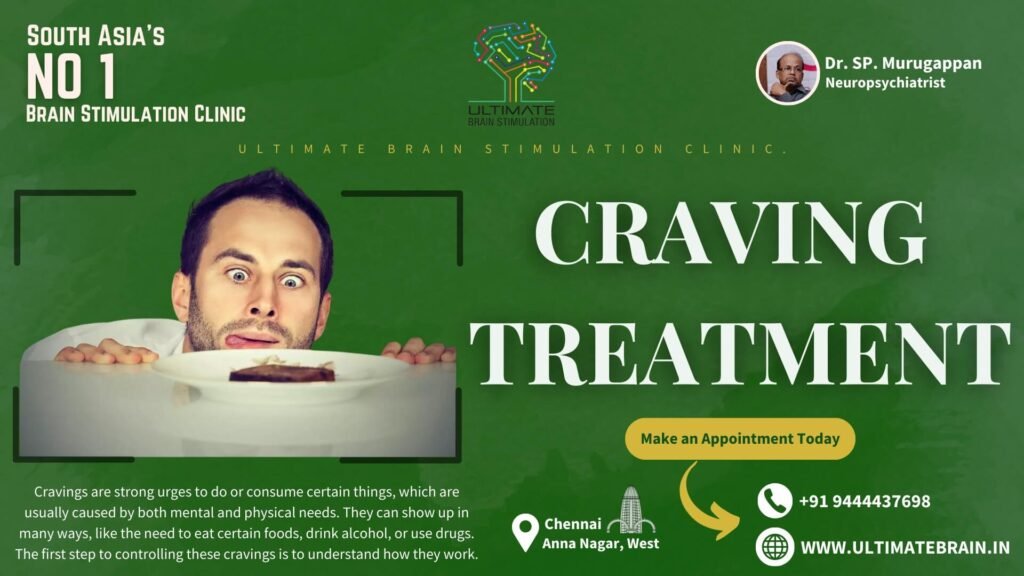 Craving Treatment - By Dr Murugappan